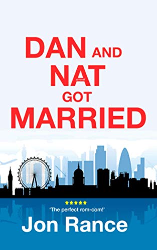Dan And Nat Got Married: Rance, Jon: 9781549632044: Amazon.com: Books