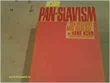 Pan Slavism Its History and Ideology: Kohn, Hans: 9780394707105: Amazon ...