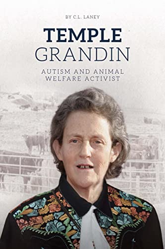 Temple Grandin: Autism and Animal Welfare Activist (Blue Delta Books ...