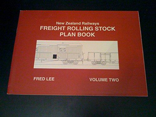 NZR Freight Rolling Stock Plan Book: Vol 2: Lee, Fred: 9780908573738 ...