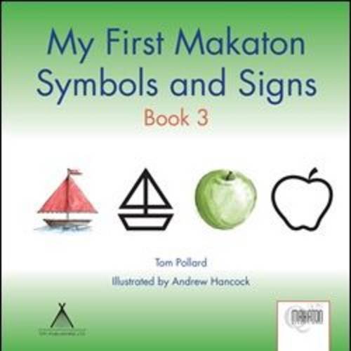 My First Makaton Symbols And Signs Book 3 Bk 3 | Desertcart INDIA