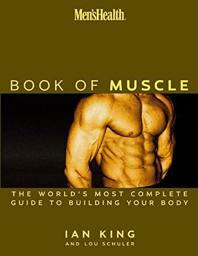 Men's Health: The Book of Muscle : The World's Most Authoritative Guide ...