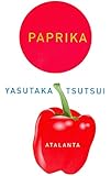 Amazon.fr - Paprika - Yasutaka Tsutsui, Andrew Driver - Livres