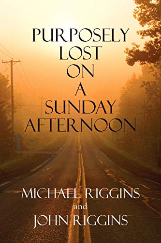 Purposely Lost on a Sunday Afternoon: Riggins, Michael, Riggins, John ...