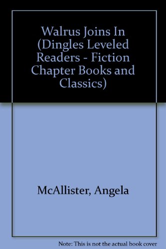 Amazon.com: Walrus Joins In (Dingles Leveled Readers - Fiction Chapter ...