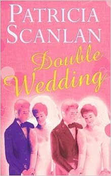 Double Wedding (Large Print Edition): Amazon.co.uk: Patricia Scanlan ...