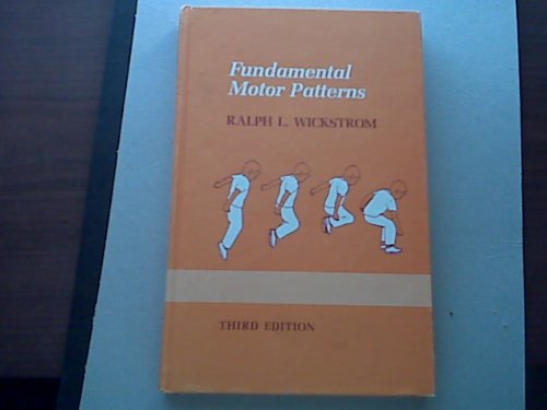 Fundamental Motor Patterns: 9780812108798: Books - Amazon.ca