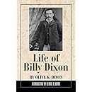 Life of Billy Dixon: Olive K. Dixon: 9780938349129: Amazon.com: Books