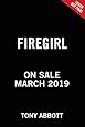 Firegirl: Tony Abbott: 9780316011709: Amazon.com: Books