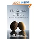 Amazon.com: The Science of Trust: Emotional Attunement for Couples (9780393705959): John M ...