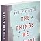 Amazon.com: The Things We Cannot Say: A Novel: 9781525823565: Rimmer ...
