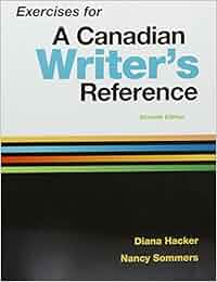 Exercise Workbook for a Canadian Writer's Reference: Diana Hacker ...