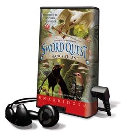 Sword Quest - on Playaway: Nancy Yi Fan, Janellen Steininger ...