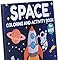 Space Coloring and Activity Book for Kids Ages 4-8: Coloring, Mazes ...
