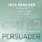 Persuader (Jack Reacher, No. 7): Child, Lee: 9780553813449: Amazon.com ...