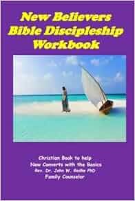 New Believers Bible Discipleship Workbook: Christian Book to Help New ...