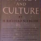 Christ and Culture (Torchbooks): Niebuhr, H. Richard: 9780061300035 ...