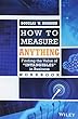 How to Measure Anything: Finding the Value of Intangibles in Business ...