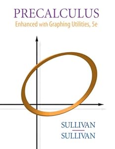 Precalculus Enhanced With Graphing... book by Michael Sullivan