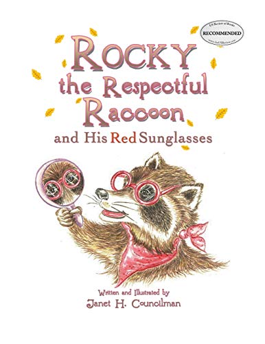 Book review of Rocky the Respectful Raccoon and his Red Sunglasses ...