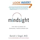 Mindsight: The New Science of Personal Transformation - Kindle edition ...