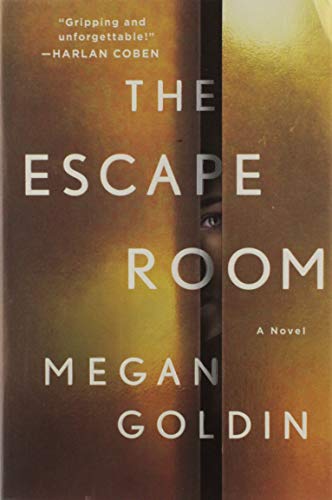 The Escape Room: A Novel: Goldin, Megan: 9781250241856: Books - Amazon.ca