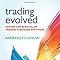 Trading Evolved: Anyone can Build Killer Trading Strategies in Python ...