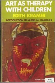 Art as Therapy With Children: Edith Kramer: Amazon.com: Books