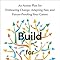 Build for Tomorrow: An Action Plan for Embracing Change, Adapting Fast ...