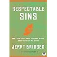 Respectable Sins Student Edition: The Truth About Anger, Jealousy ...