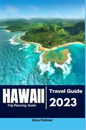 Hawaii Trip Planning Guide: Updated Tour Guide to Island Hopping in ...