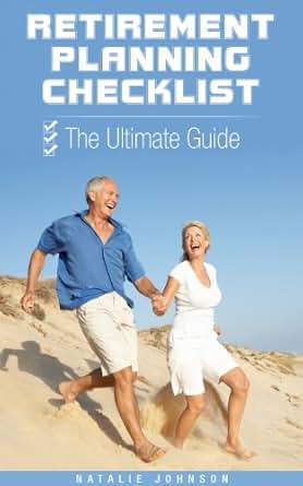Amazon.com: Retirement Planning Checklist: The Ultimate Guide (Retirement Planning, Retirement ...