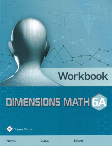 Singapore Math - Dimensions Math Workbook 6A: Singapore Math Inc ...