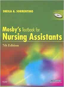 Mosby's Textbook for Nursing Assistants - Hard Cover Version ...