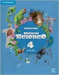 Cambridge Natural Science Level 4 Activity Book (Natural Science ...