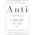 Anticancer: A New Way of Life: David Servan-Schreiber: 9780670021642 ...