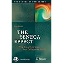 The Seneca Effect: Why Growth is Slow but Collapse is Rapid (The ...