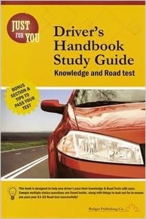 Driver's Handbook Study Guide: Knowledge and Road Test: 9780929061092 ...