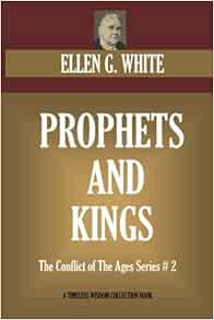 Prophets And Kings: The Conflict of The Ages Series # 2 (Timeless ...