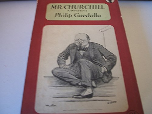 Mr.Churchill, a portrait by Philip Guedalla: Philip Guedalla: Amazon ...