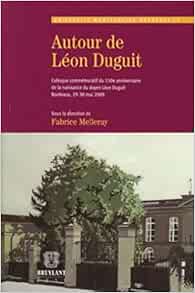 Autour de Léon Duguit (LSB. MELANGES) (French Edition): 9782802729891 ...