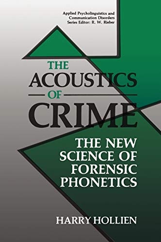 Amazon.com: The Acoustics of Crime: The New Science of Forensic ...