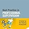 Best Practice in Professional Supervision: A Guide for the Helping Professions: Amazon.co.uk ...