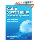 Scaling Software Agility: Best Practices for Large Enterprises (Agile Software Development ...