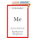 Me: Stories of My Life: Katharine Hepburn: 9780345410092: Amazon.com: Books