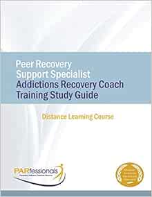 Peer Recovery Support Specialist/Addictions Recovery Coach Training ...