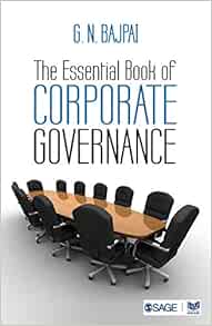 The Essential Book of Corporate Governance: Bajpai, G. N ...