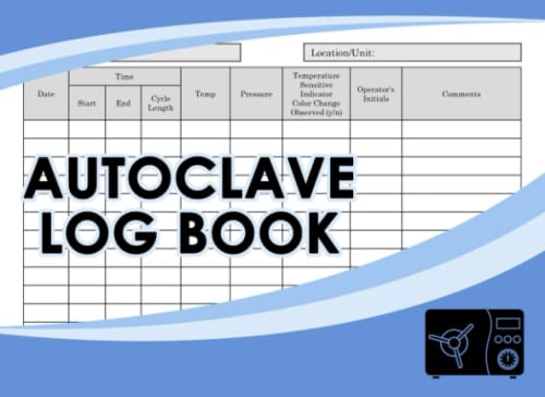 Autoclave Log Book: Record your Tests for all Ultrasonic Cleaners ...