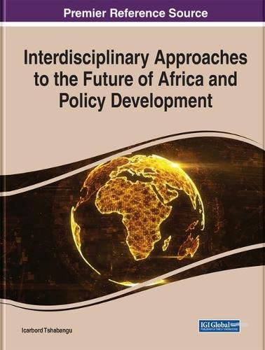Interdisciplinary Approaches to the Future of Africa and Policy ...