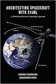 Architecting Spacecraft with SysML: A Model-based Systems Engineering ...